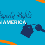 Property Rights in America | Bill of Rights Institute