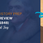 AP U.S. History Prep w/ Daniel Jocz #6 | Unit 4 Review (1800 - 1848 ...