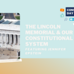 Preservation and Perseverance: The Lincoln Memorial and Our ...