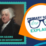 John Adams Thoughts on Government, primary source analysis, Thoughts on ...