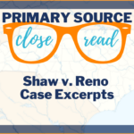 Shaw v. Reno case excerpts, reading Shaw v. Reno decision, primary ...