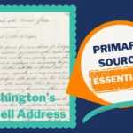 Washington's Farewell Address | Primary Source Essentials | Bill of ...