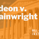 Landmark Supreme Court Cases: Gideon v Wainwright | Bill of Rights ...