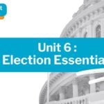 Elections Essentials | Government & Politics: Civics for the American ...