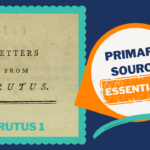 Anti-Federalist concerns about the Constitution, Arguments in Brutus No ...