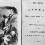 David Walker, “An Appeal to the Coloured Citizens of the World,” 1829 ...