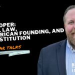 Natural Law, the American Founding, and the Constitution with Kody ...